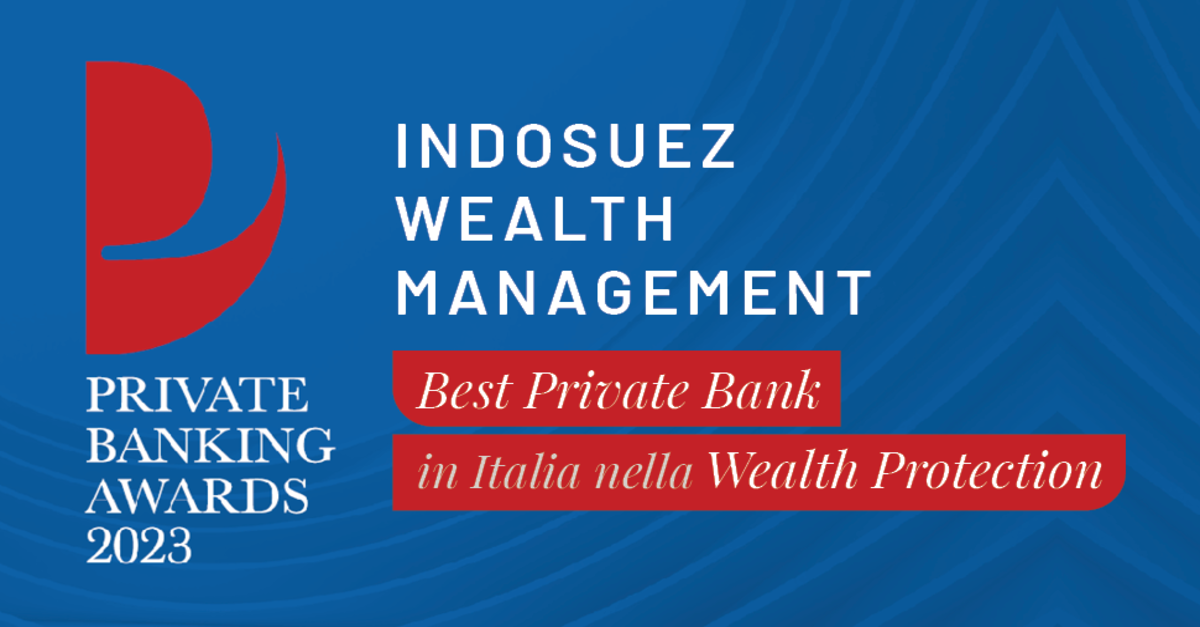 Indosuez Wealth Management Italy wins the "Wealth Protection" award |1